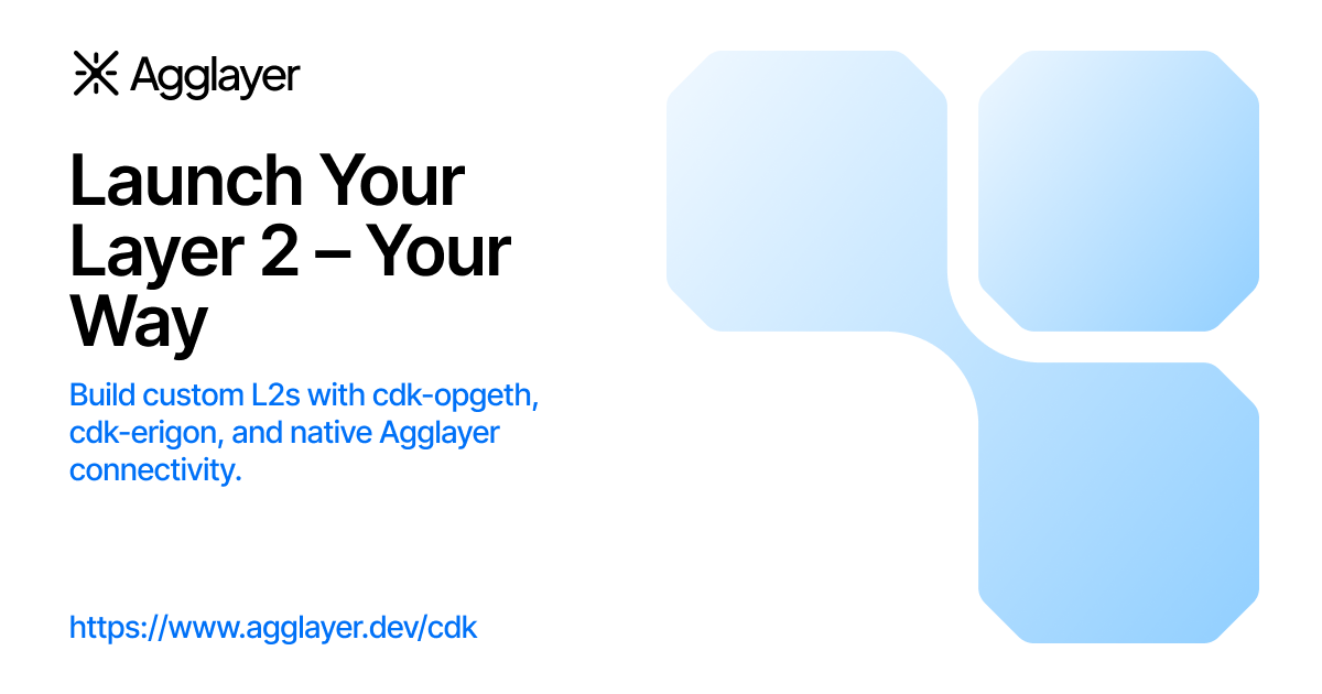 Agglayer CDK by Polygon Labs | multistack toolkit for building layer 2 chains